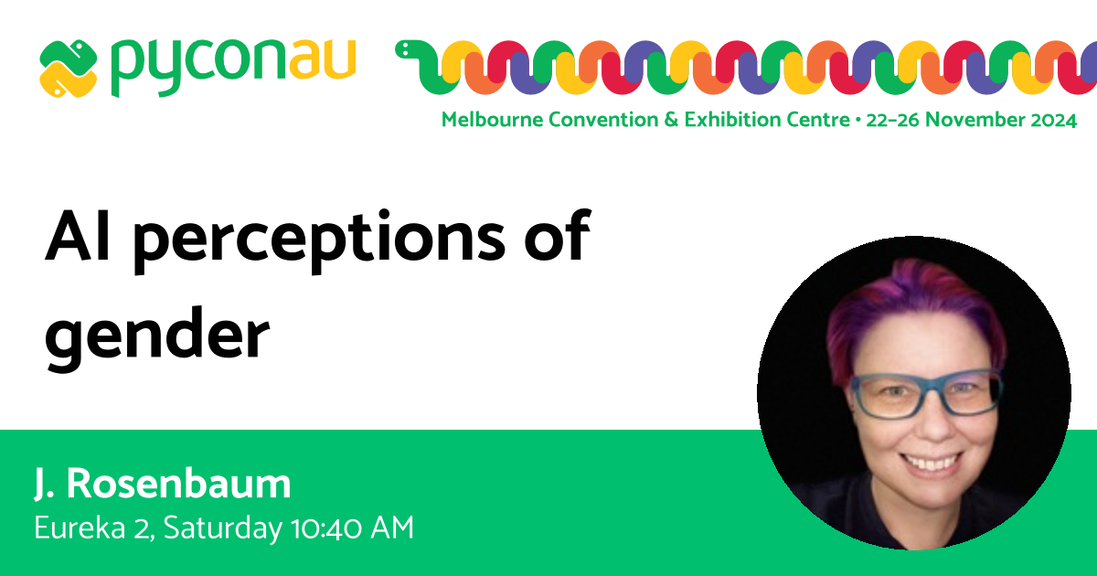 AI perceptions of gender—PyCon AU 2024